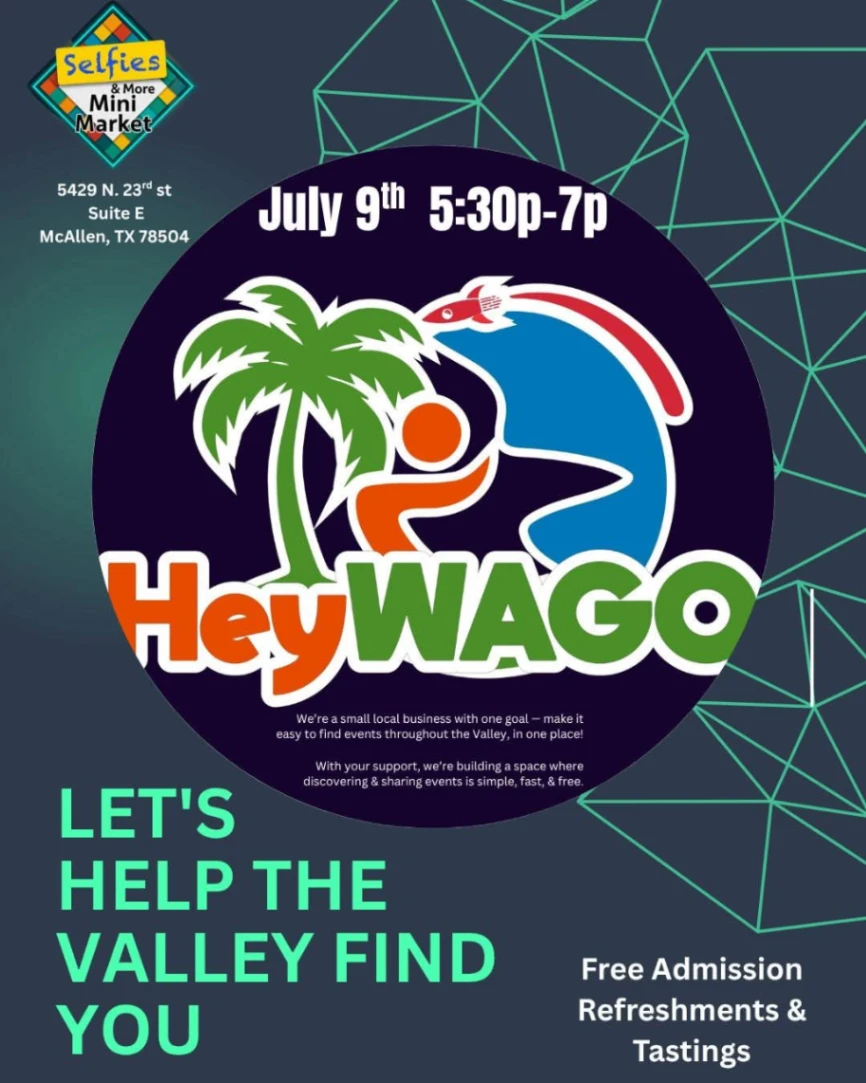 Hey What's Going On RGV Business Mixer | HeyWAGO